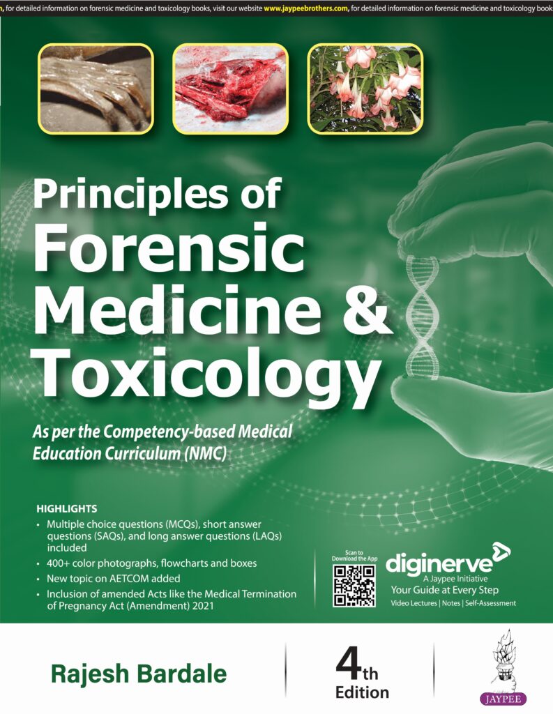 Principles of Forensic Medicine and Toxicology by Rajesh Bardale 4th Ed