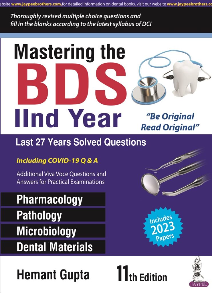 Buy, Mastering the BDS IInd Year by Hemant Gupta 11th Ed.
