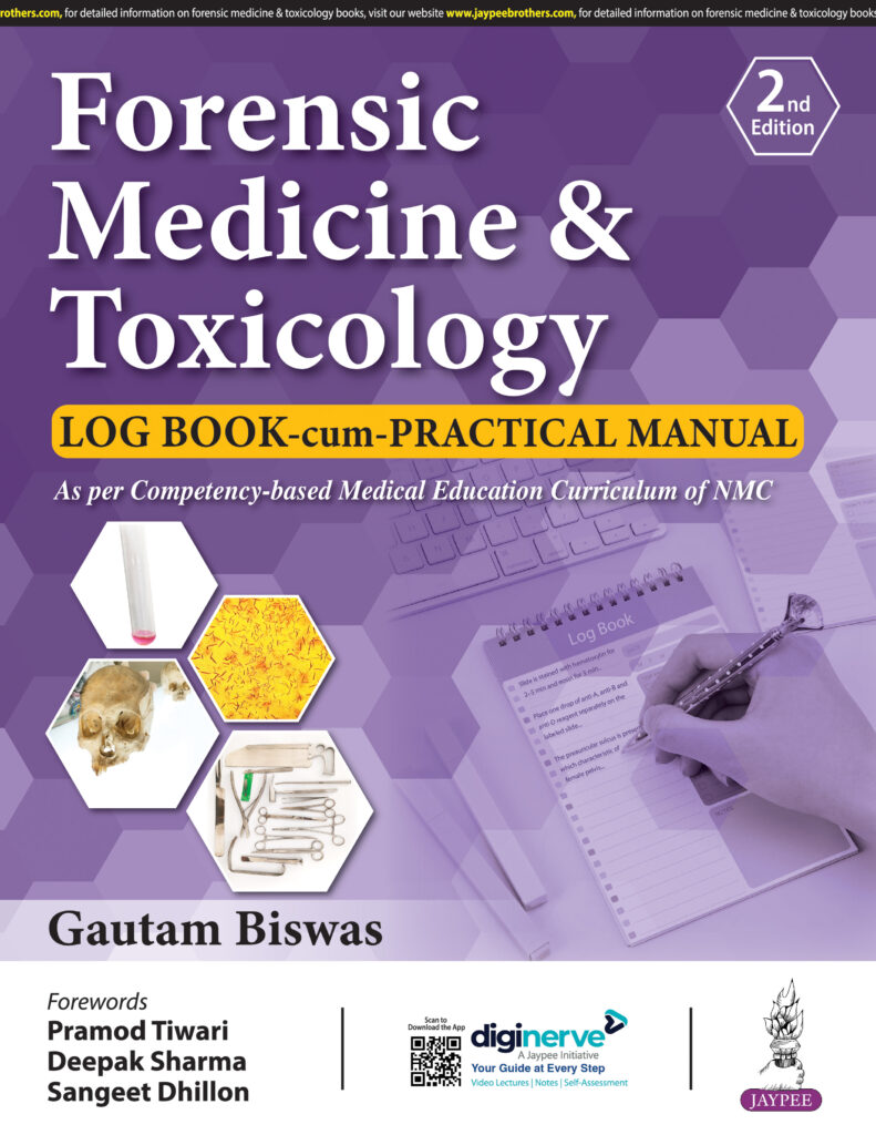 Buy, Forensic Medicine and Toxicology Log Book-Cum-Practical Manual 2nd Ed.