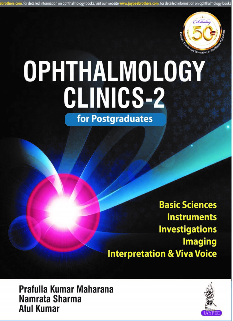 Buy, Ophthalmology Clinics-Vol 2 by Prafulla Kumar Maharana 1st ed
