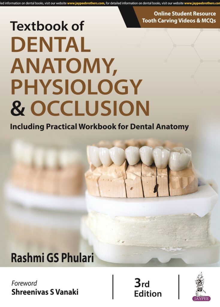 Buy Textbook of Dental Anatomy, Physiology and Occlusion 3rd